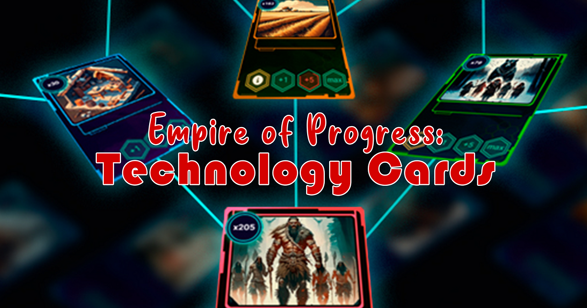 Empire of Progress: Technology Cards - Kostenloses Online-Spiel | FunnyGames